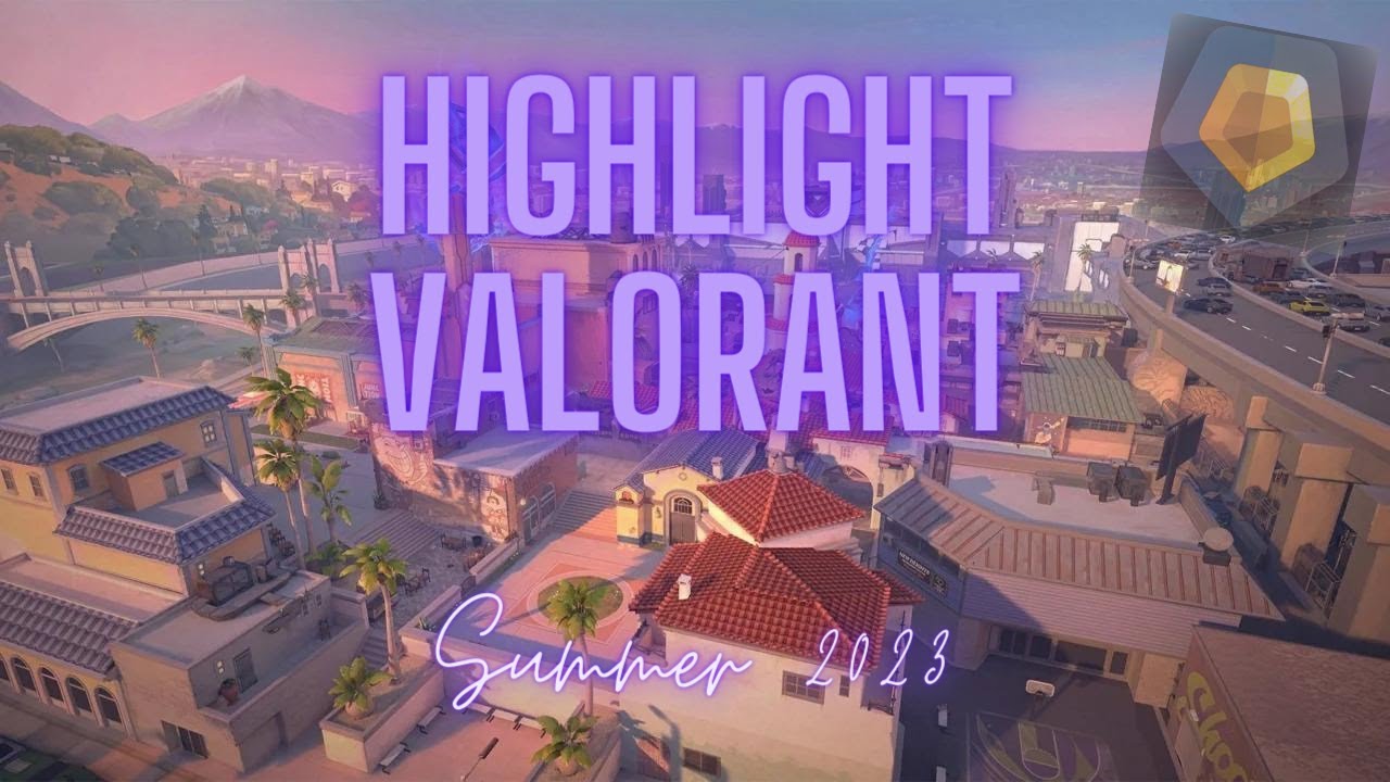 Highlight Valorant Summer 2023 - YouTube
