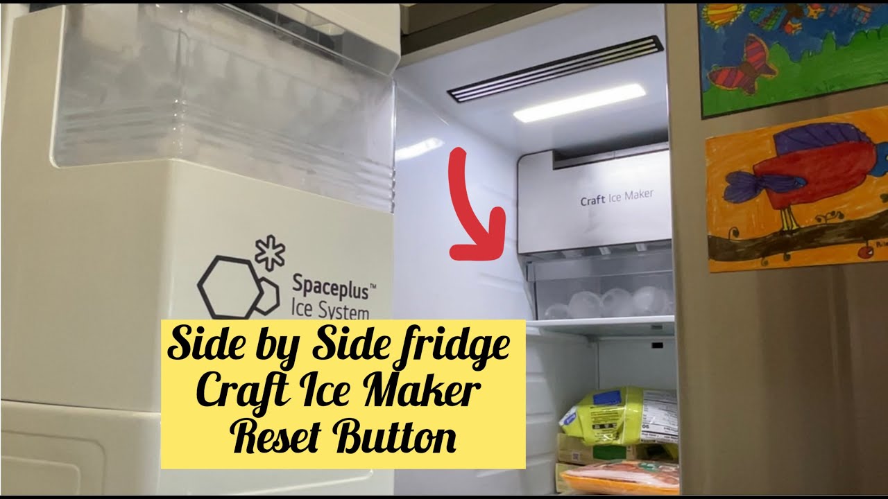 Side by Side Refrigerator Craft Ice Maker Reset Button - YouTube