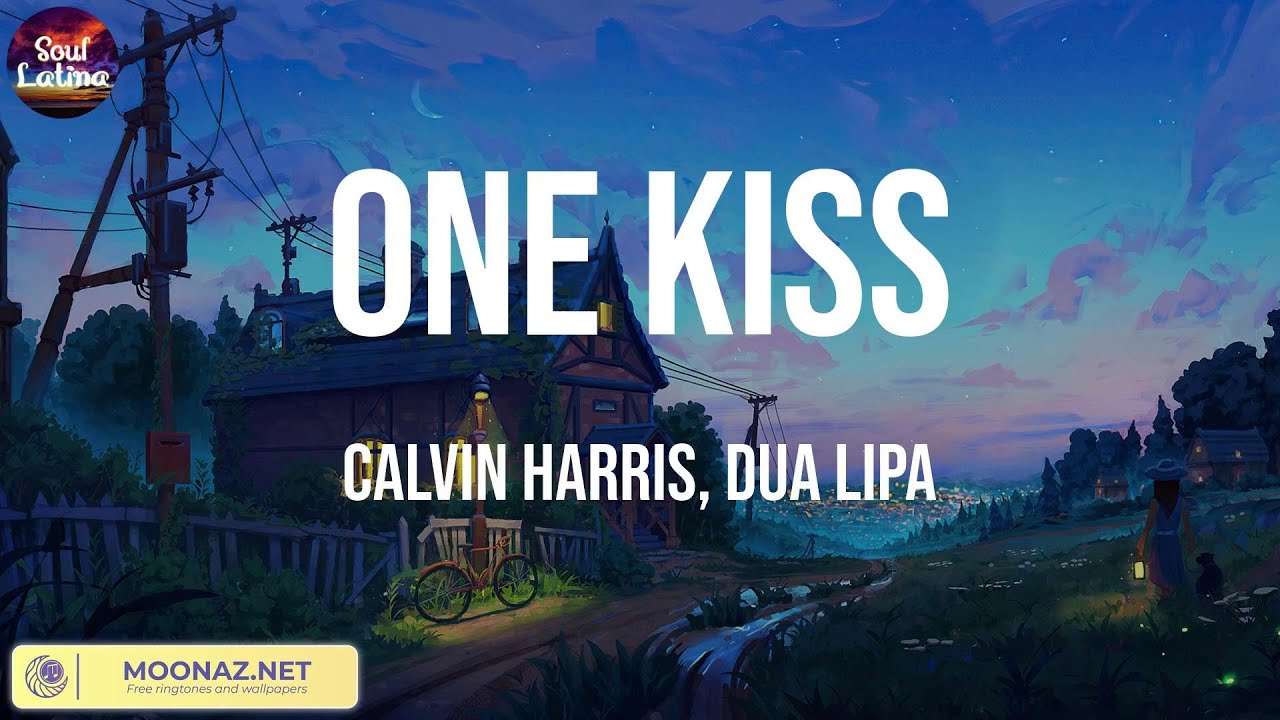 [ Playlist Music ] Calvin Harris, Dua Lipa - One Kiss ( LYRIC ...