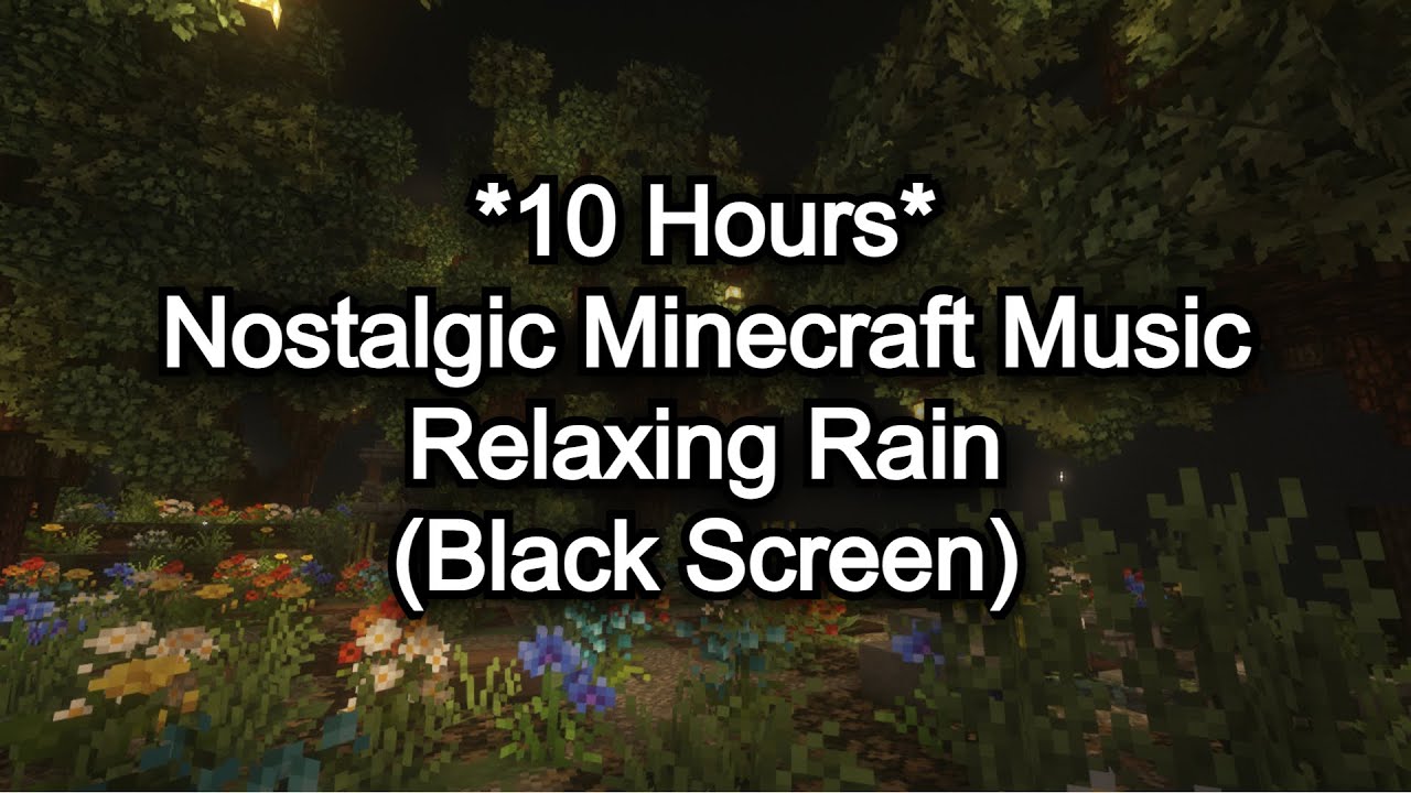 *10 Hours* of Nostalgic Minecraft Music With Relaxing Rain (Black ...