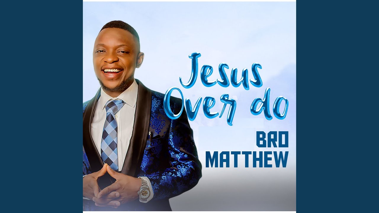 Jesus Over Do - YouTube