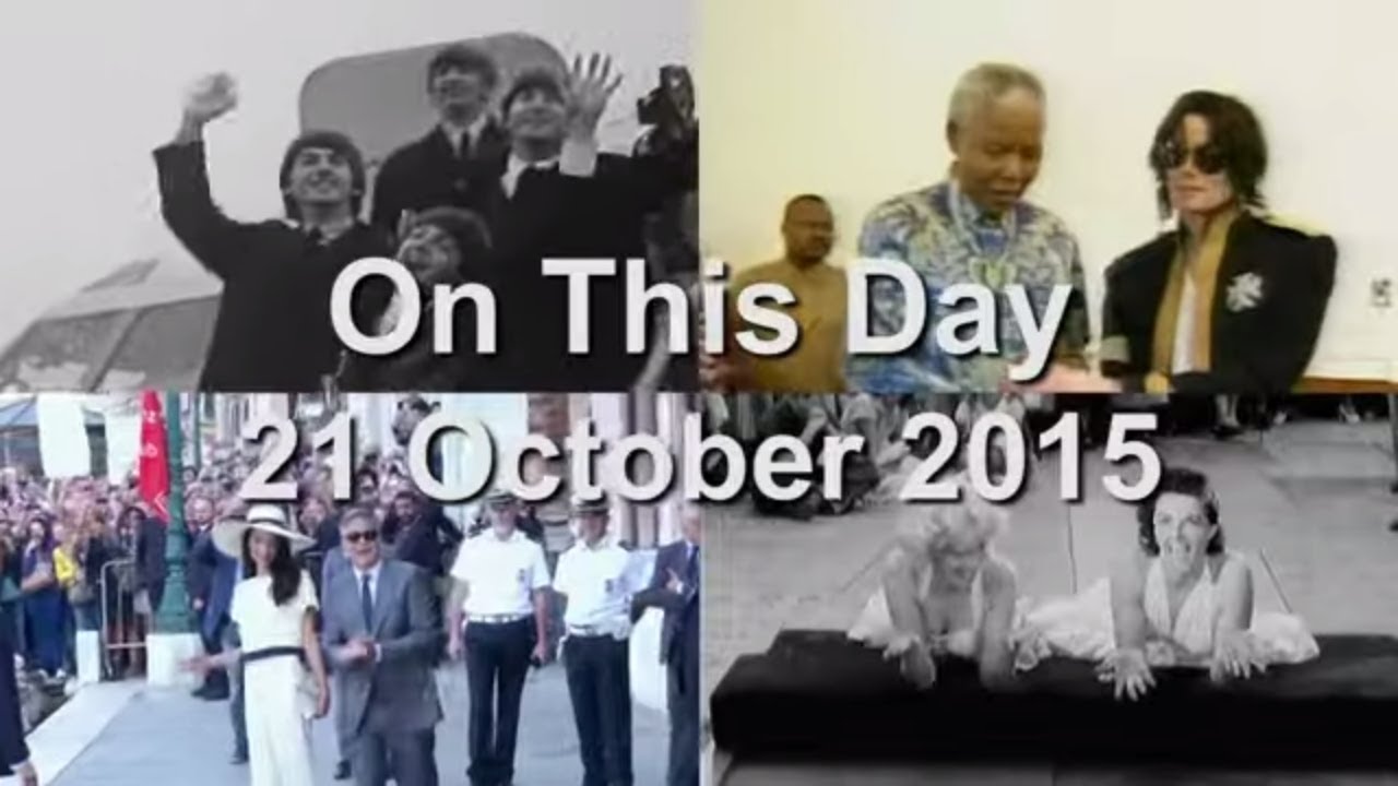 On This Day: 21 October 2015 - YouTube