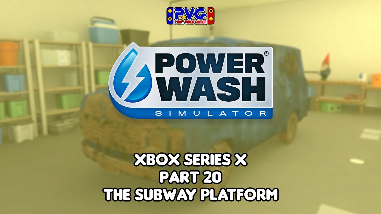 PVG Presents: PowerWash Simulator - The Subway Platform - Xbox Series X ...
