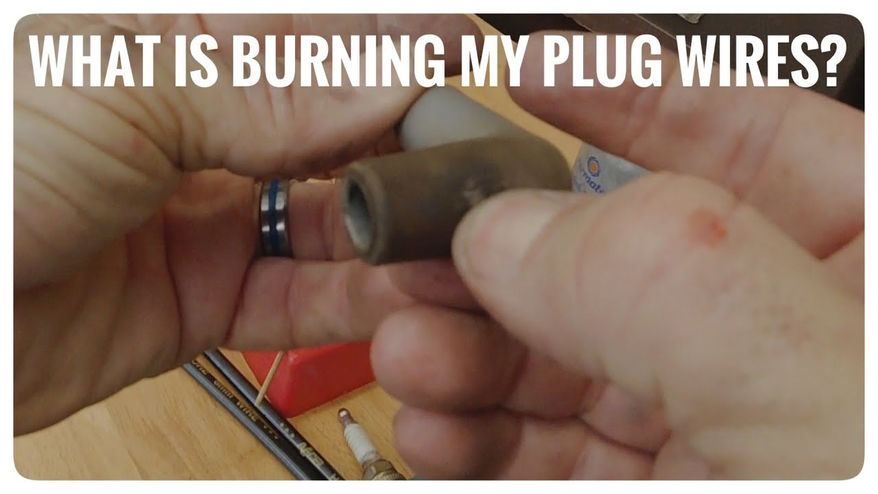 What is burning my plug wires? - YouTube