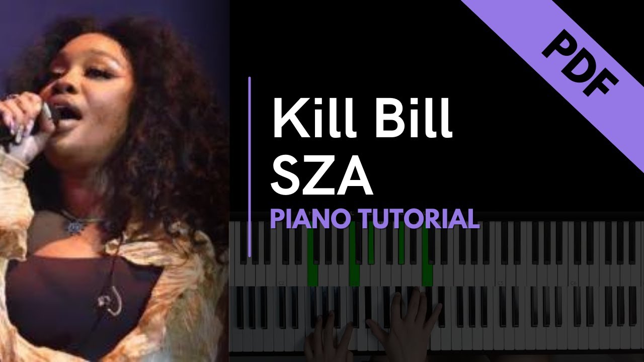 SZA - Kill Bill (Piano Tutorial + Not Angka) - YouTube