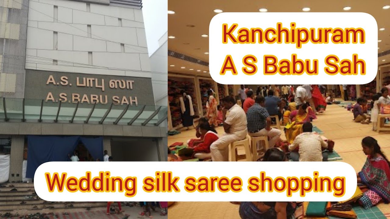 Silk saree shopping | A S Babu Sha | Kanchipuram | Shopping Vlog | A ...