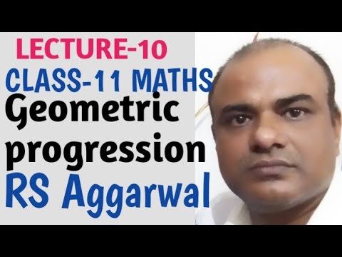 GP_Class-11_Ex-12E//RS Aggarwal Maths - YouTube