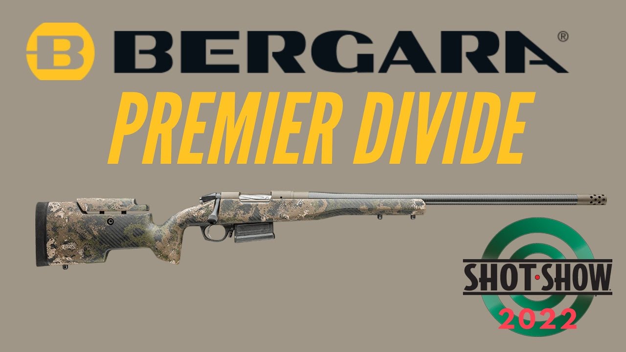 Shot Show 2022: Bergara Premier Divide - YouTube