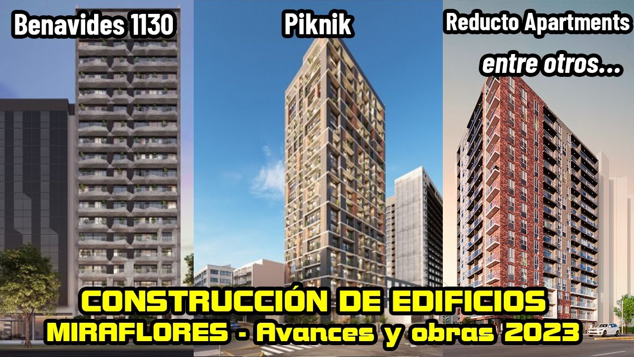 CONSTRUCCION DE EDIFICIOS EN MIRAFLORES | AVANCES y OBRAS en LIMA 2023 - YouTube