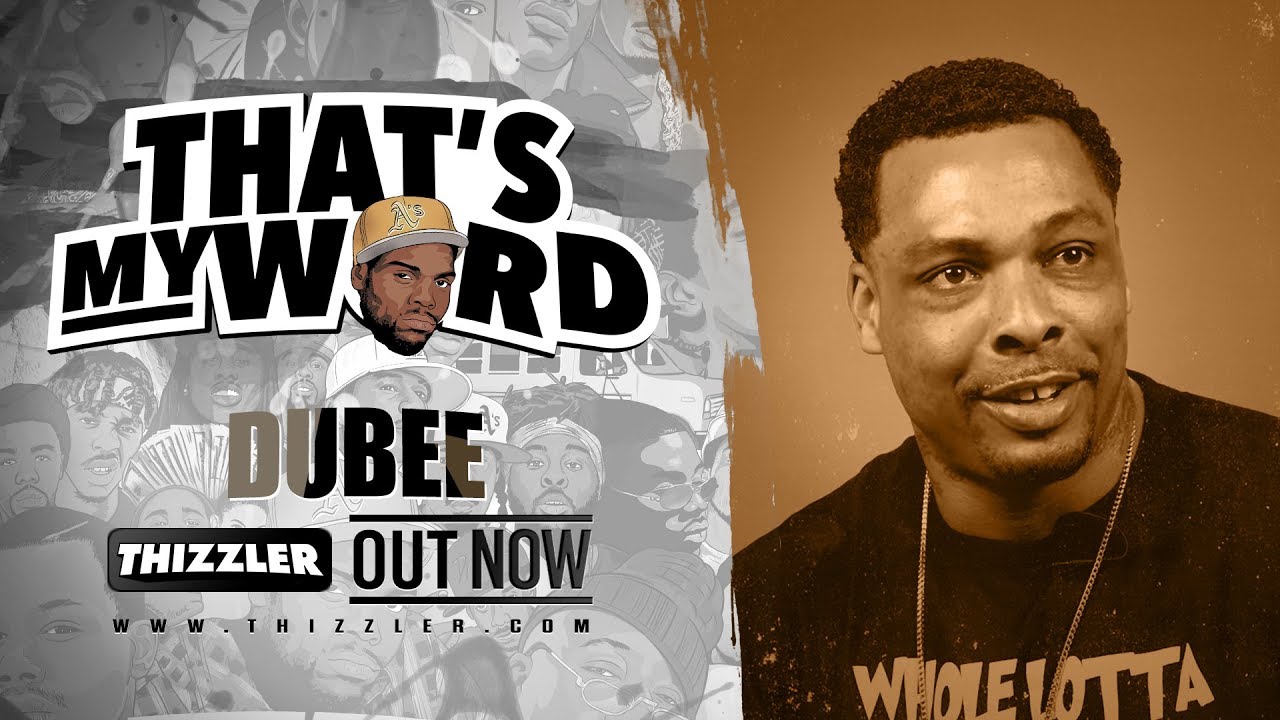 That's My Word || Dubee breaks down the sting operation on Thizz Ent ...