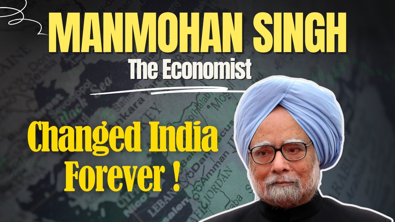 Manmohan Singh: The Economist Who Changed India Forever! | The Hindu ...