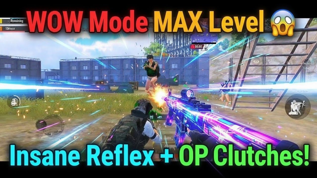 🔥 “WOW Mode MAX Level 😱 | Insane Reflex + OP Clutches! - YouTube