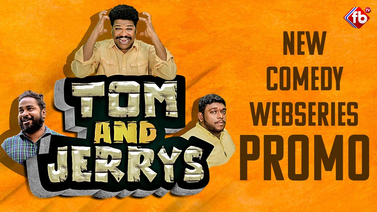 Tom And Jerrys | A Telugu Comedy Web Series By Fun Bucket Team | Promo ...