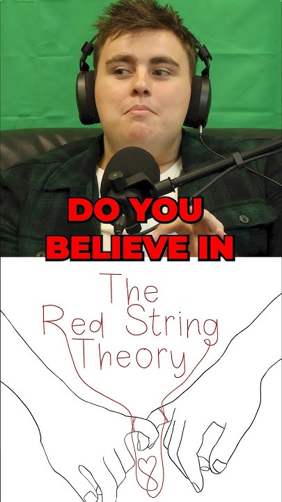 Red String Theory Explained - YouTube