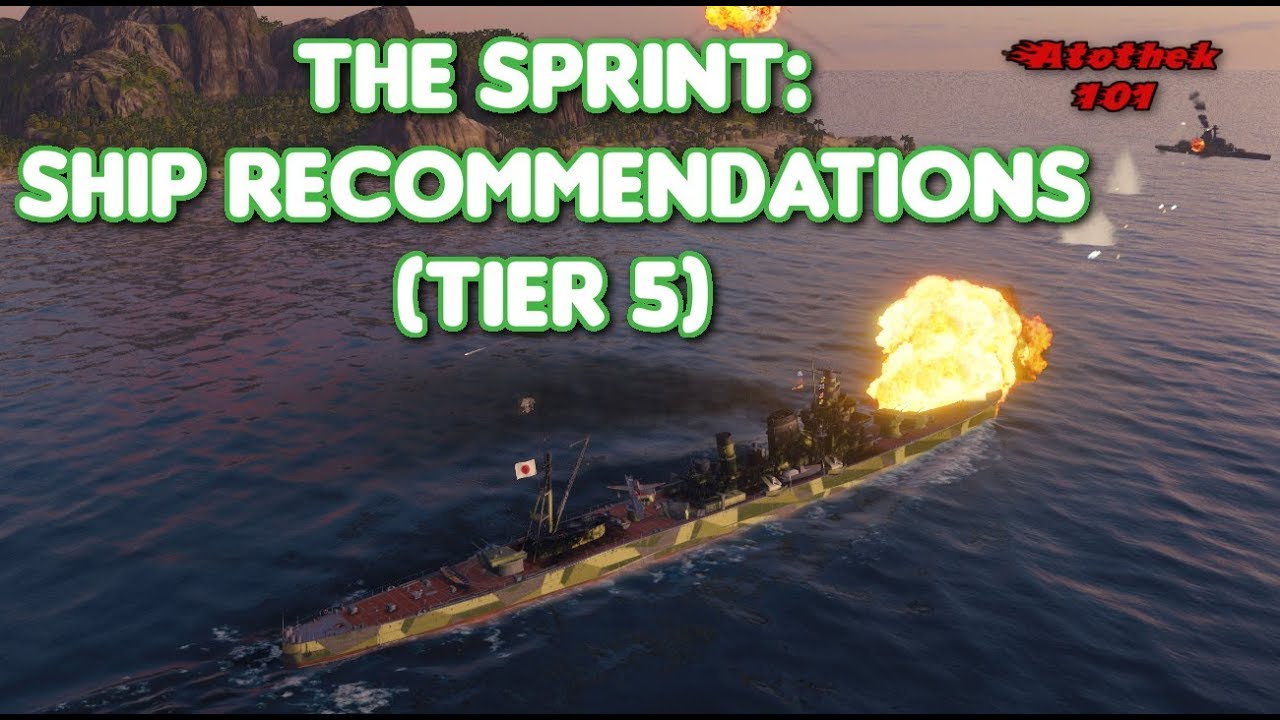 The Sprint - Ship Recommendations (Tier 5) - YouTube