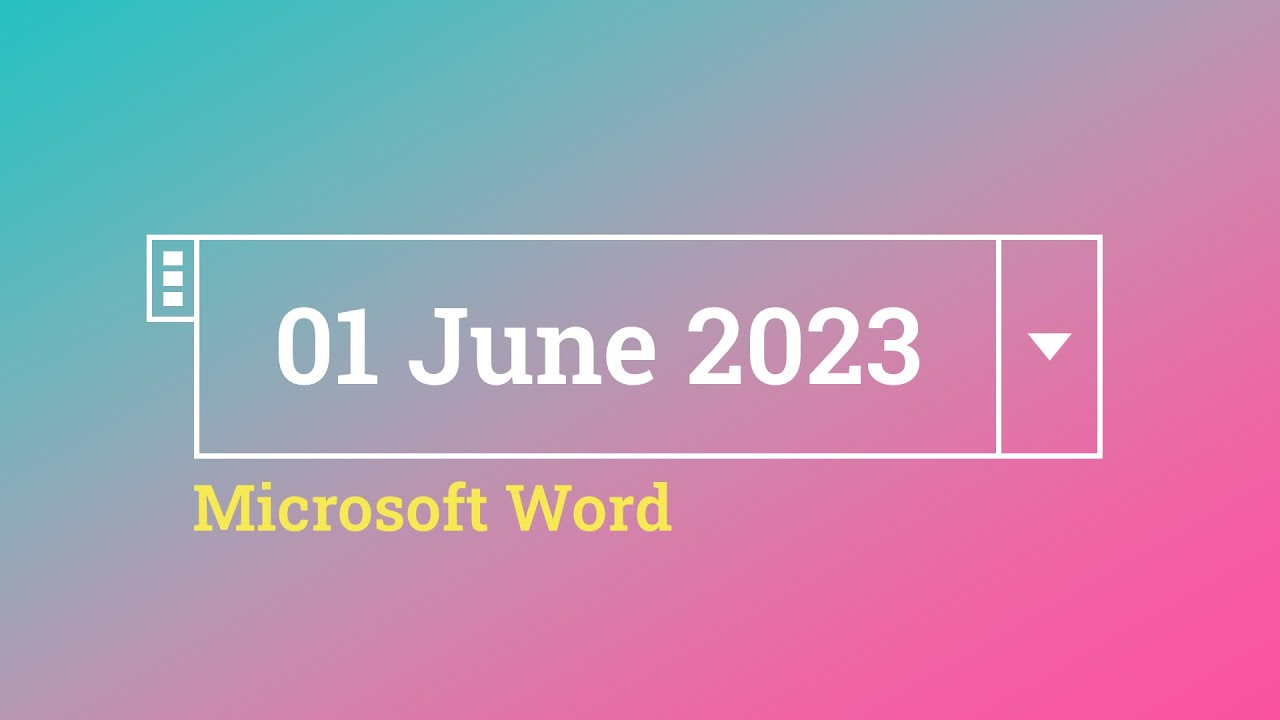 Insert and modify date pickers in Microsoft Word - YouTube