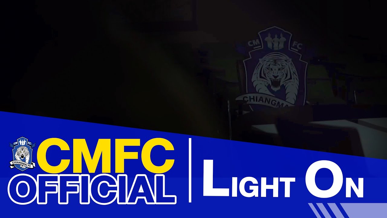 CMFC Official : Light On - YouTube