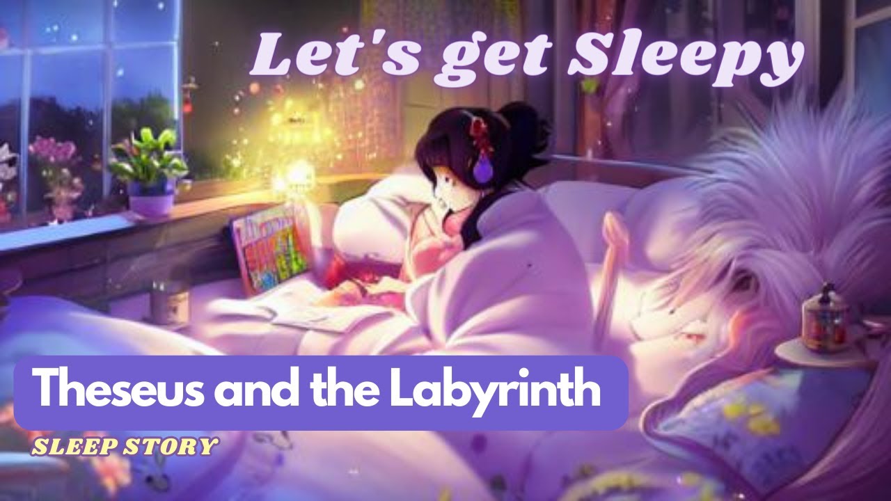 Sleep Story for Kids and Adults - Theseus and the Labyrinth - YouTube