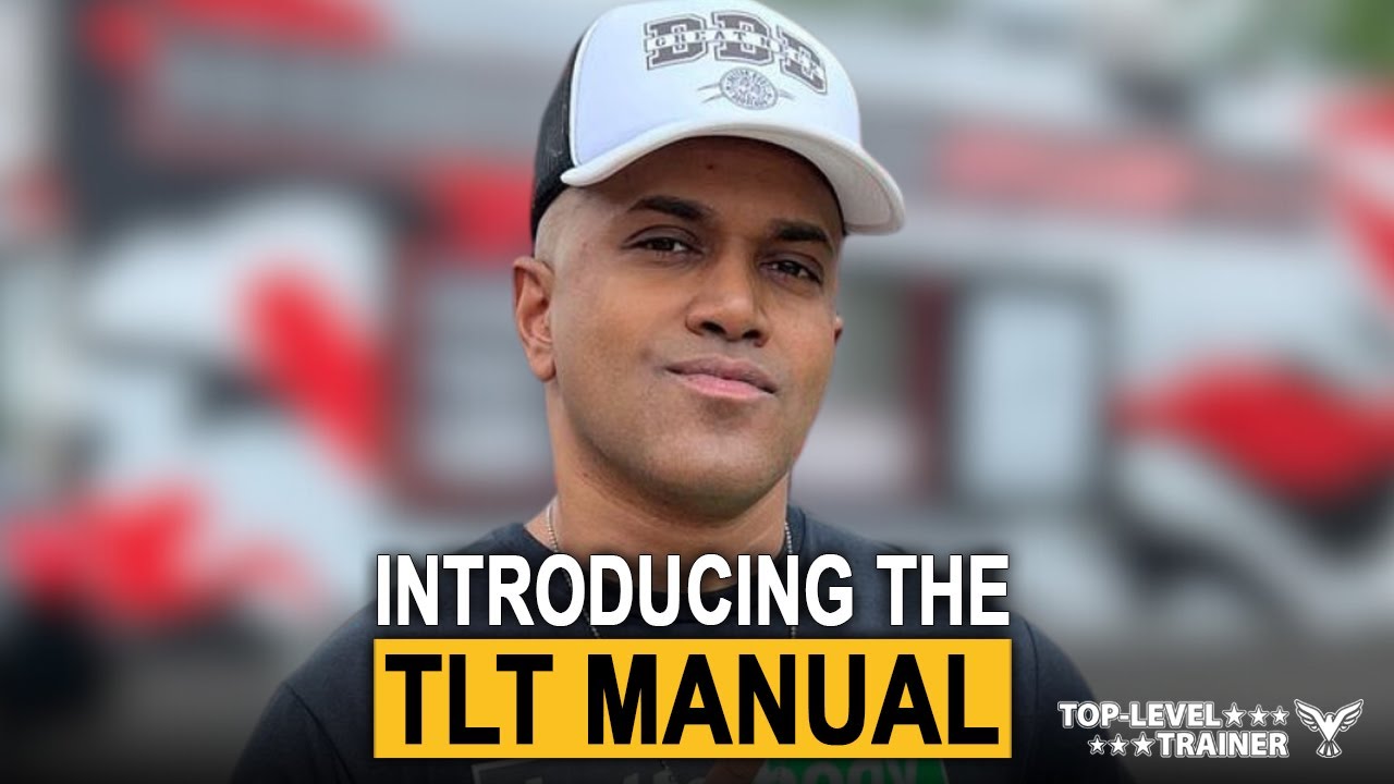 Introducing the TLT Manual | Top Level Trainer - YouTube