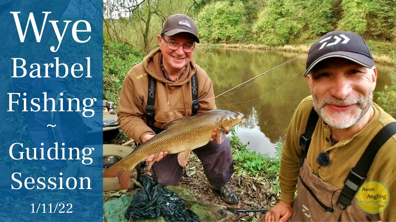 River Wye Fishing For Barbel & Chub - Guided Session - A Fantastic Day ...