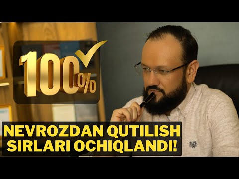 NEVROZ va uning alomatlaridan qanday QUTILISH mumkin?!