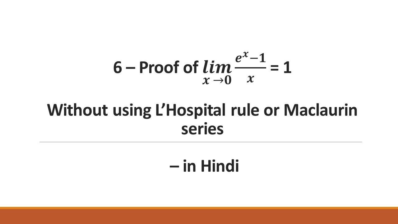 6 - Proof of limit x tends to 0 (e^x-1) over x = 1 | Calculus - English ...