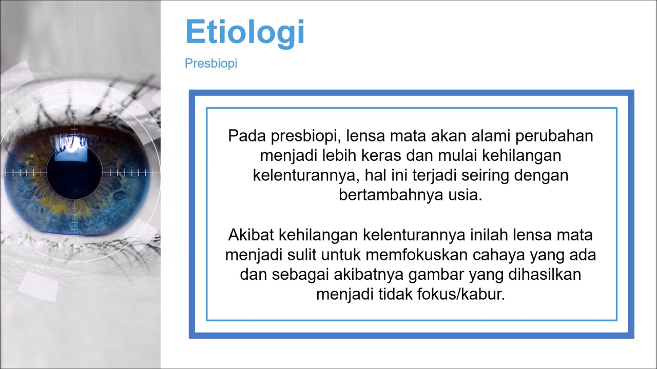 Sesi 1B. Presbiopia Mata Tua (Rabun Tua) - YouTube