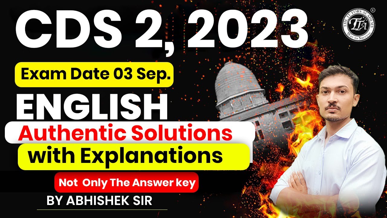 CDS English Authentic Solutions with Explanations for CDS | CDS 2 2023 ...