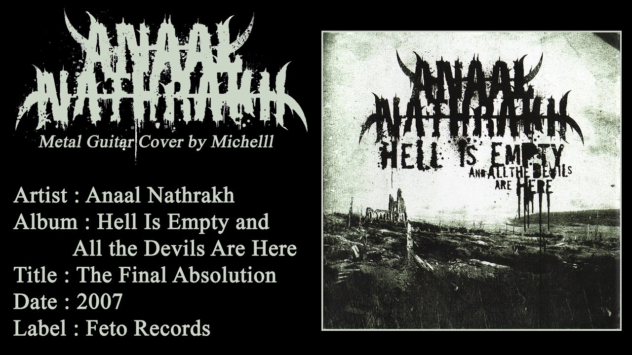 Anaal Nathrakh - The Final Absolution (Metal Guitar Cover) Full HD 4K ...