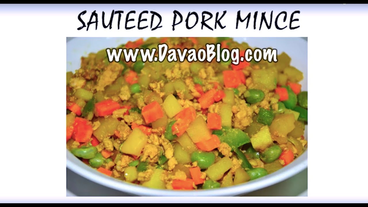 How to Cook Sauteed Pork Mince by DavaoBlog.com - YouTube
