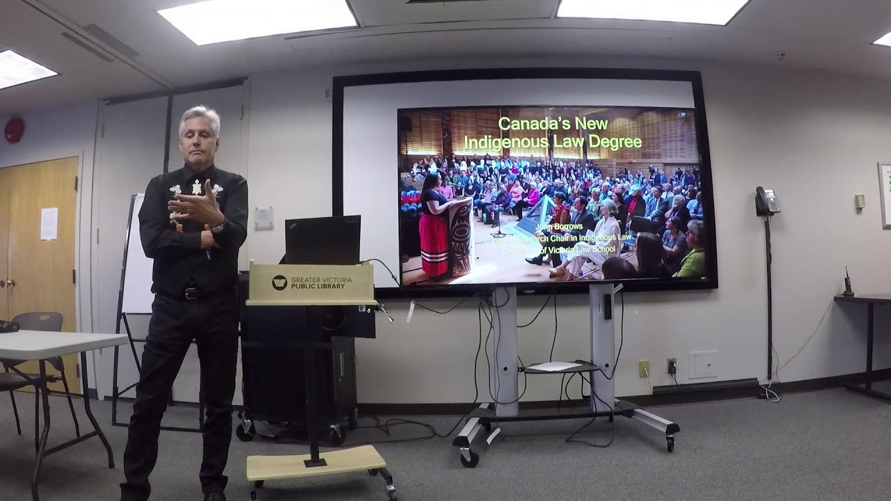 Living Indigenous Law in Canada by John Borrows - YouTube