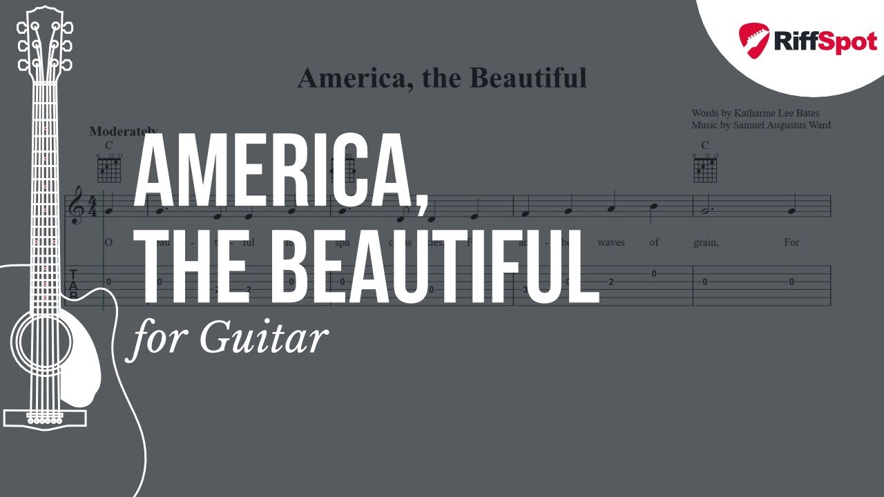 America, the Beautiful Guitar Tab - YouTube