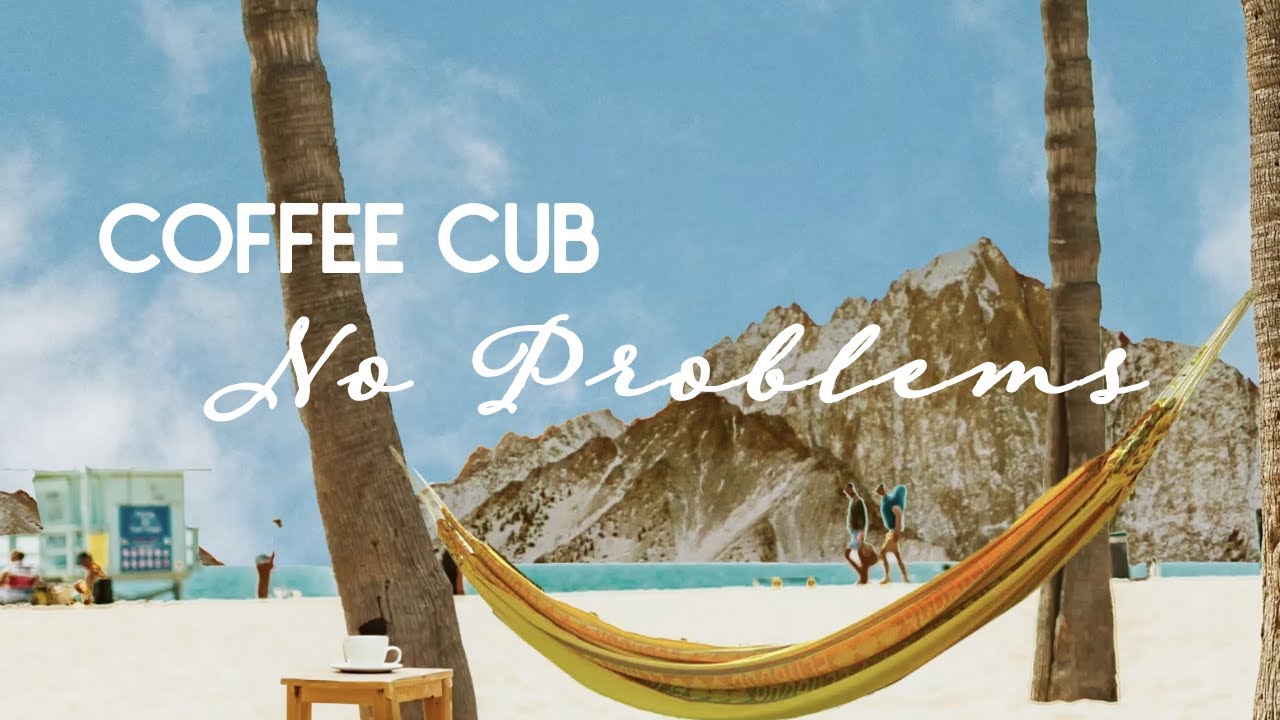 Coffee Cub - No Problems [Official Audio] - YouTube