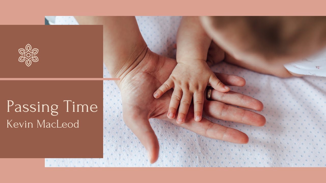 Passing Time – Kevin MacLeod - Stress relief | Calm Music | Sleep ...