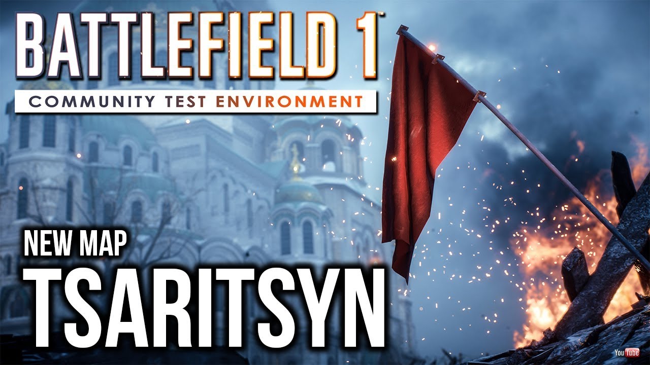 New Map Tsaritsyn Battlefield 1 Youtube