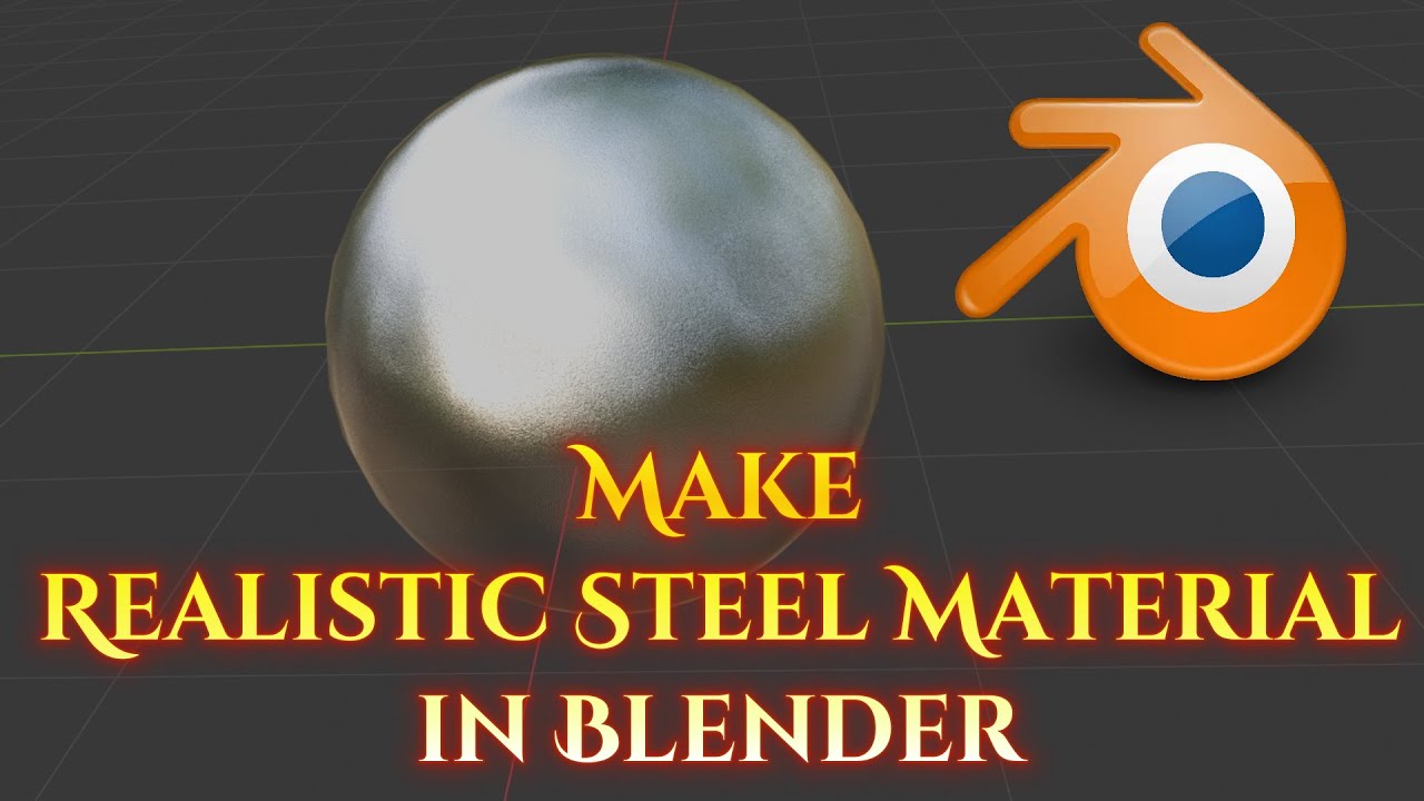 How to Make Realistic Steel Material in Blender - YouTube