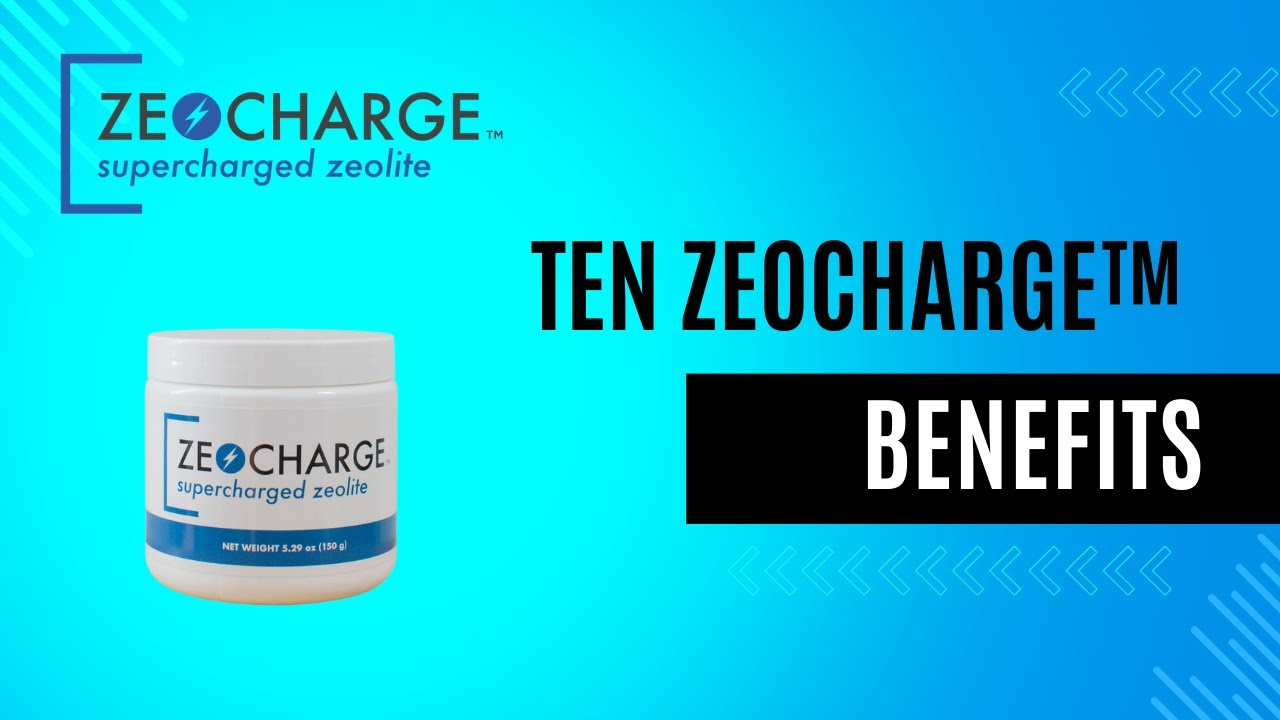 Ten ZeoCharge™ Zeolite Health Benefits - YouTube