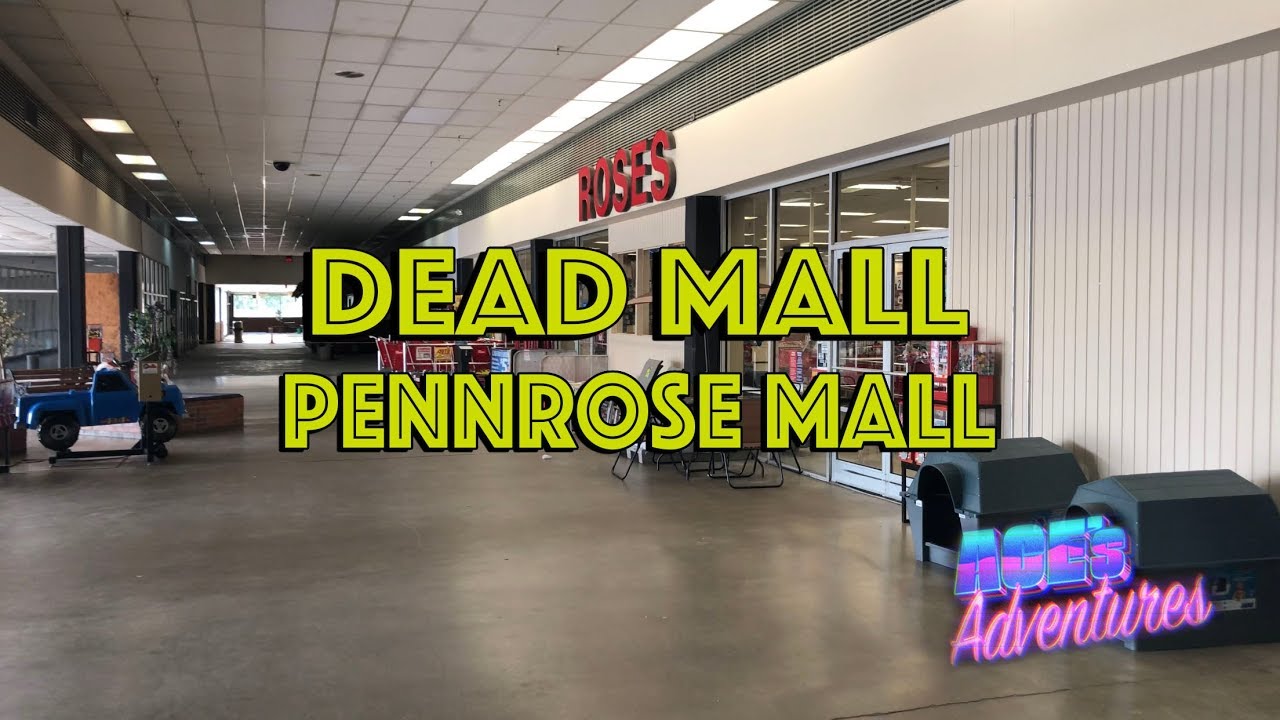 DEAD MALL - PENNROSE MALL - FROZEN IN TIME - YouTube