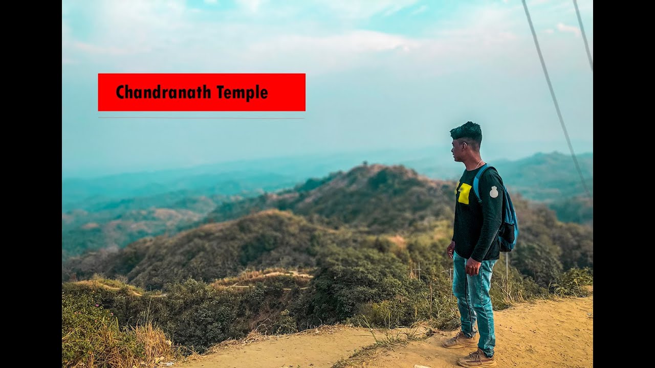 Chandranath Hill View | Chandranath Tracking Vlog | EH Films - YouTube