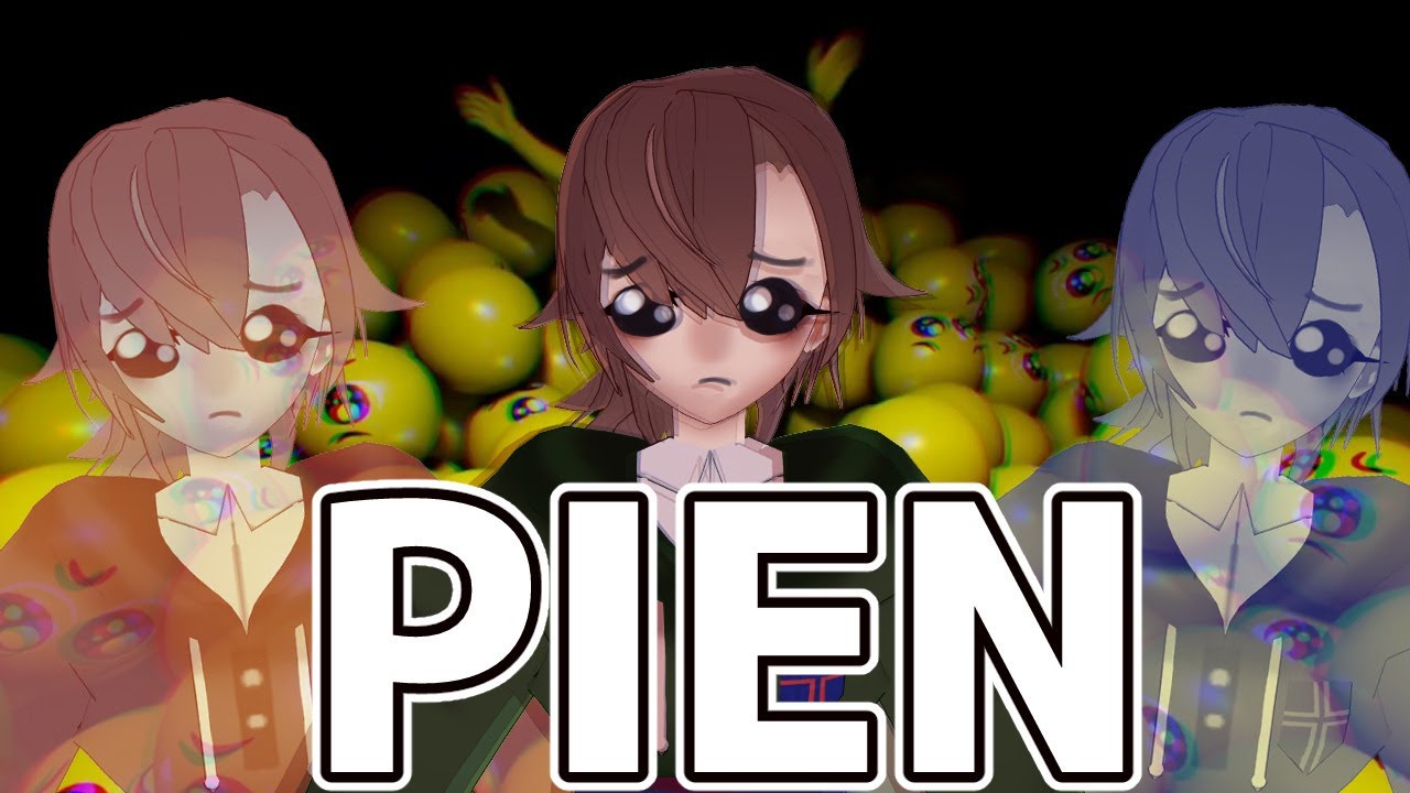 【PIEN】ぴ🥺え🥺ん【和歌宮栞】 - YouTube