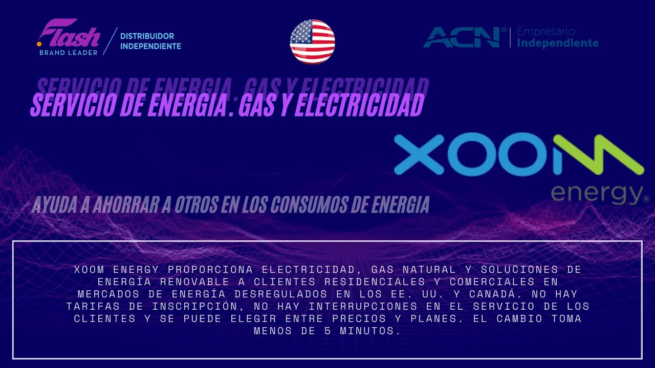 💡Parte 1. Xoom Energy USA Parte I. ACN Flash Mobile. Parte 1 - YouTube