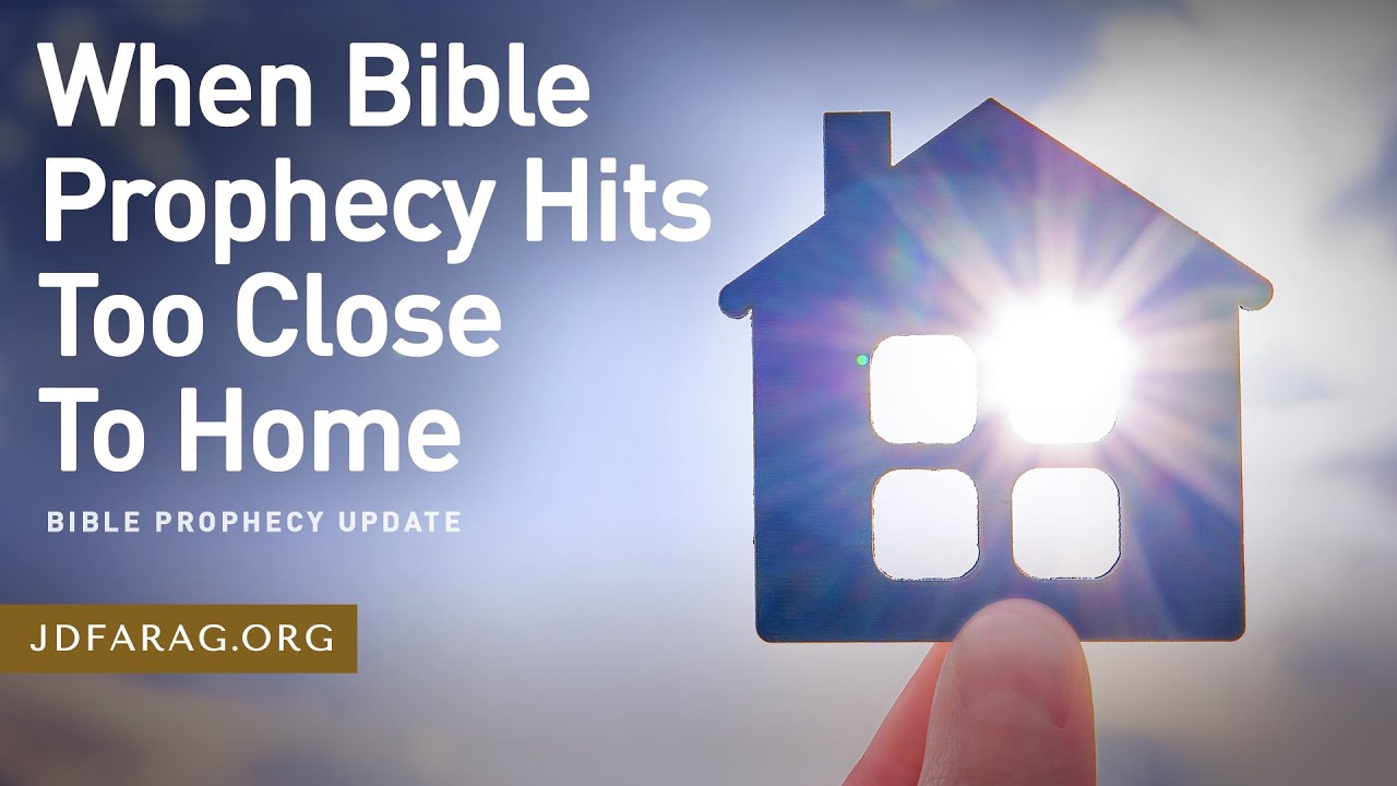 Bible Prophecy Update, When Bible Prophecy Hits Too Close To Home ...