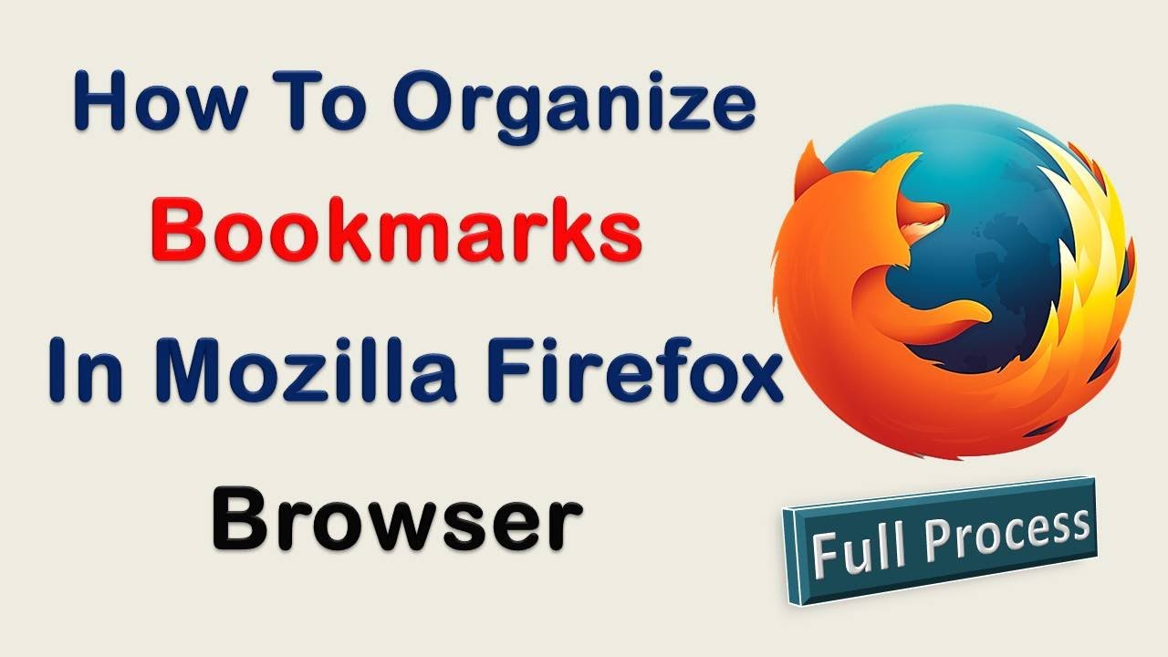 How to Organize Bookmarks in Mozilla Firefox Tutorial for Beginners - YouTube