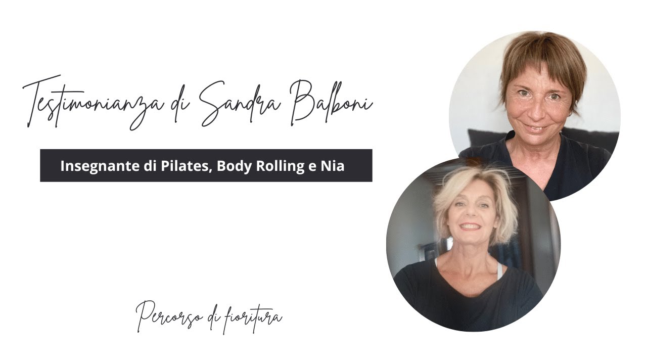 Testimonianza Sandra Balboni - insegnante di Nia, Pilates e Body ...