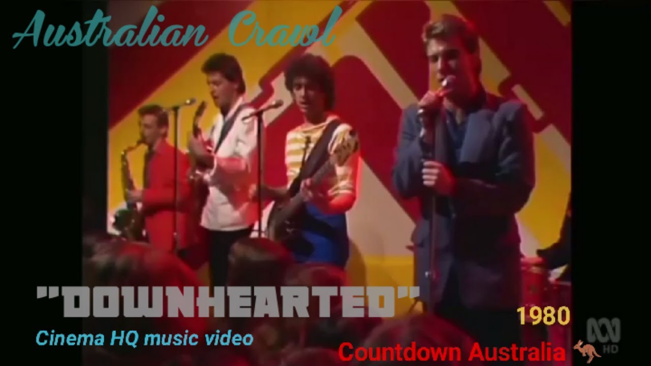 "Downhearted" by Australian Crawl [HQ] June 22 1980 Countdown 🎵 - YouTube