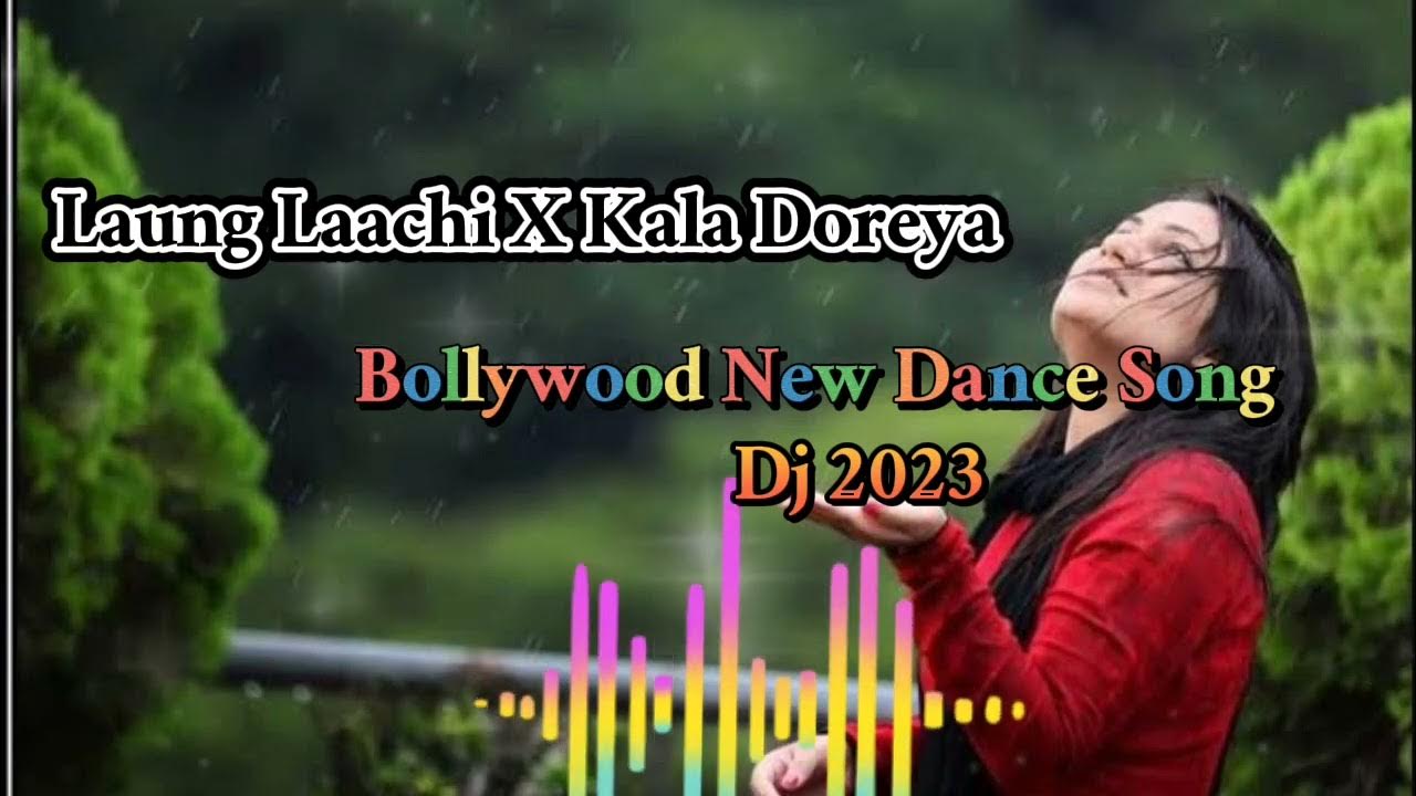 Laung Laachi X Kala Doreya Tiktok Dj _ Bollywood New Dance _2023 - YouTube