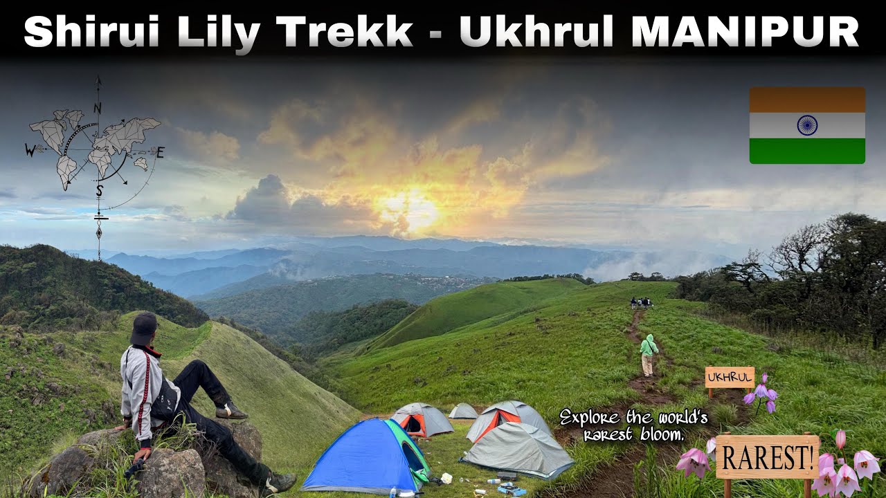 The Shirui Hills Trek! - Ukhrul Manipur India 🇮🇳 - YouTube