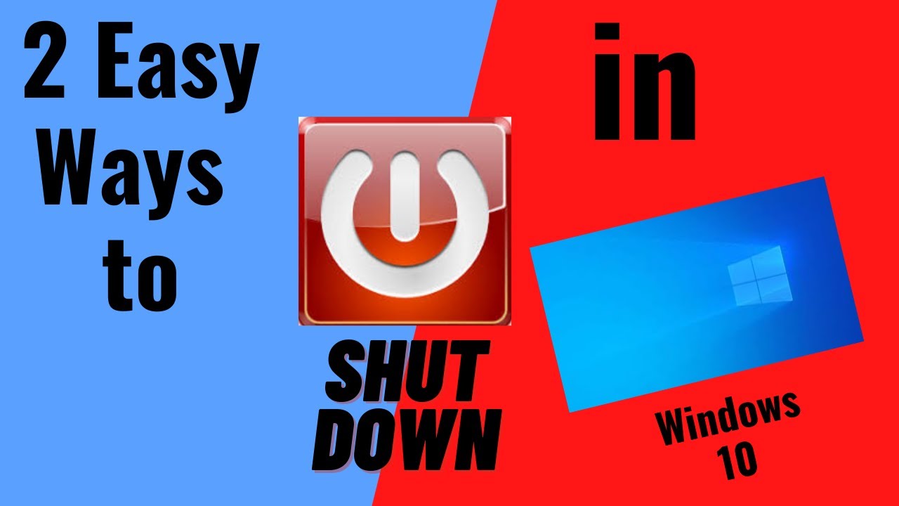 Two easy ways to Shut down Windows 10. - YouTube