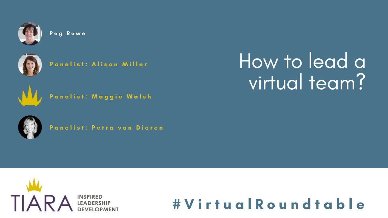 Virtual Roundtable | How to Lead a Virtual Team - YouTube