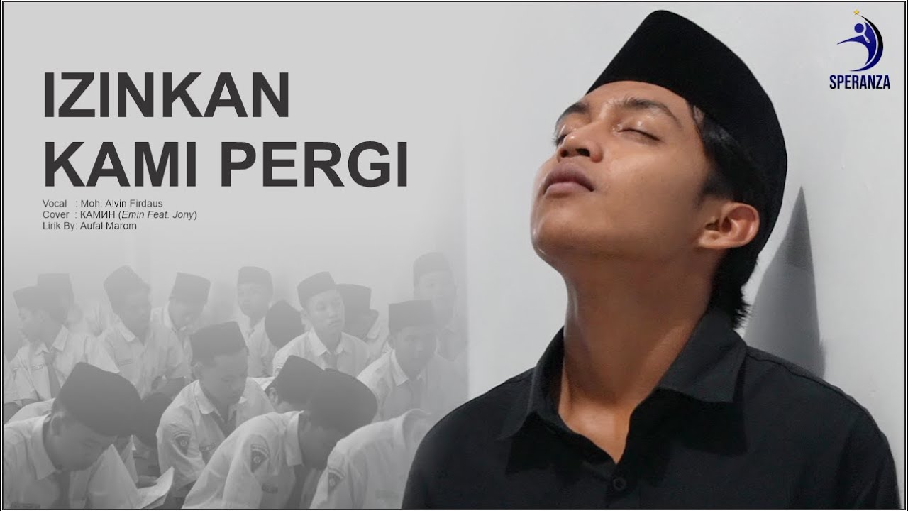 IZINKAN KAMI PERGI | MOH ALVIN UBAIDILLAH | TASYKA'25 | SMA ANNUQAYAH ...